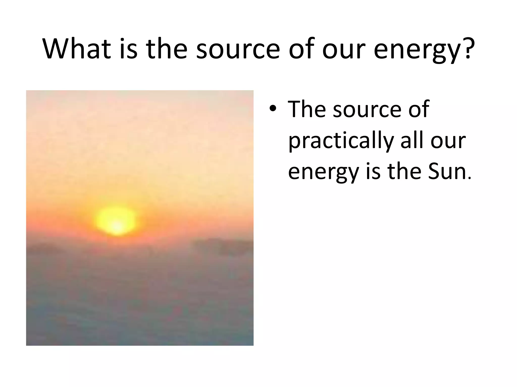 Radiant energy | PPT