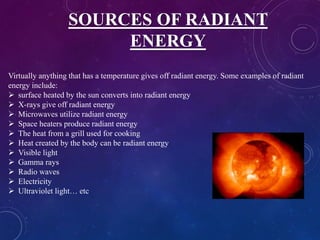 Radiant energy | PPTX