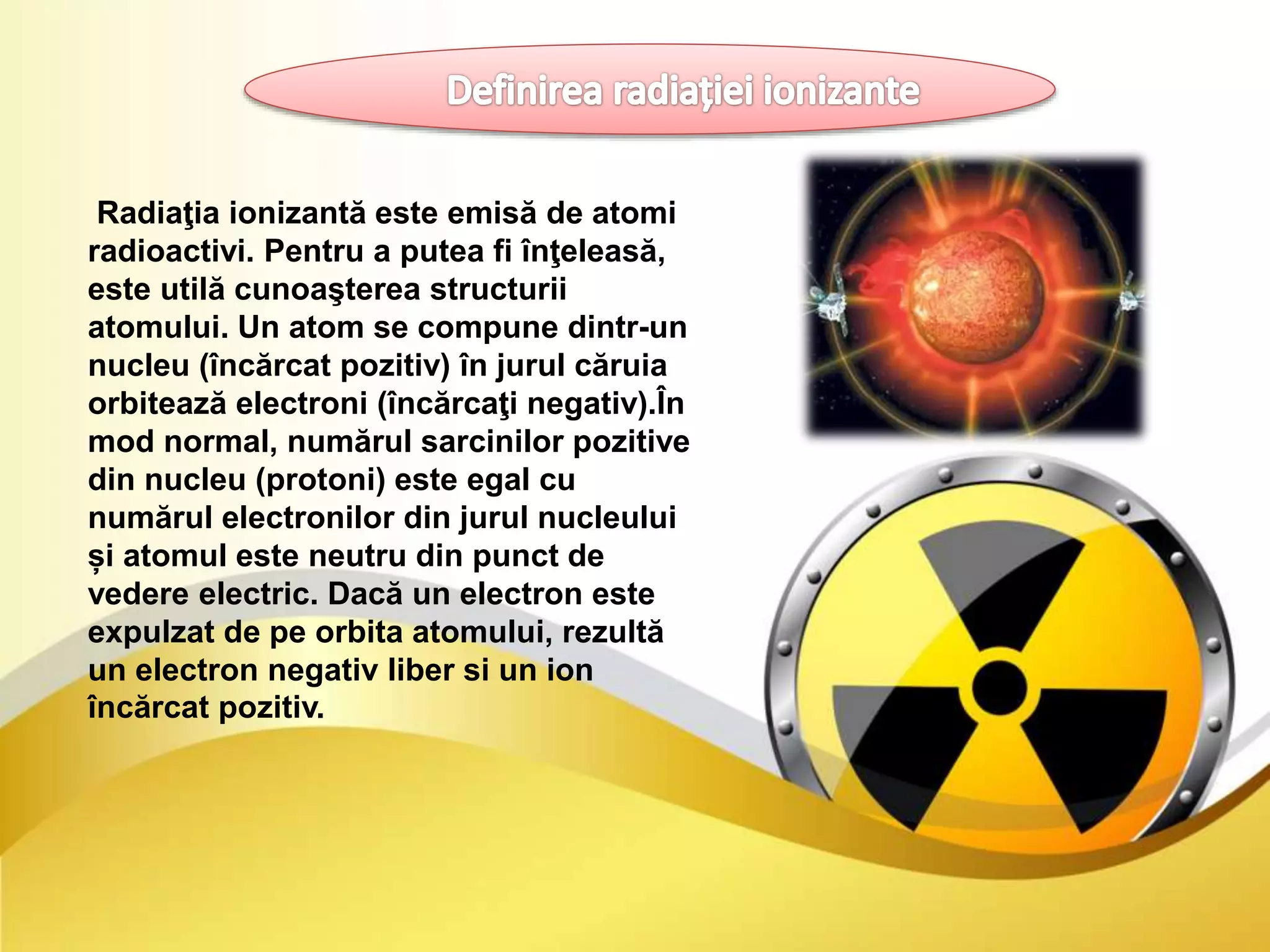 Radiatii nucleare-padureanu | PPT