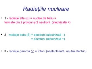 Radiatiile nucleare | PPT
