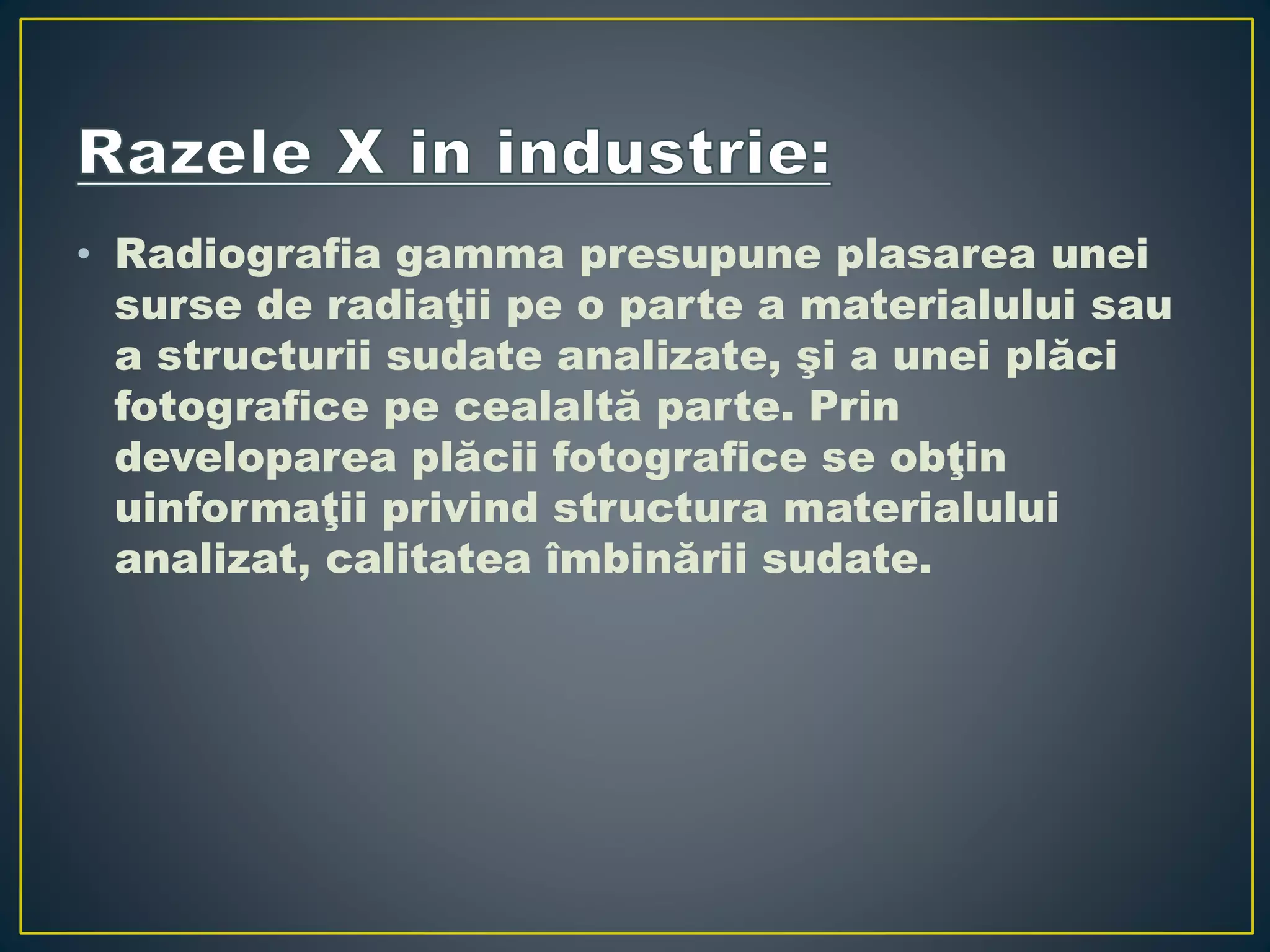 Radiatiile x | PPTX