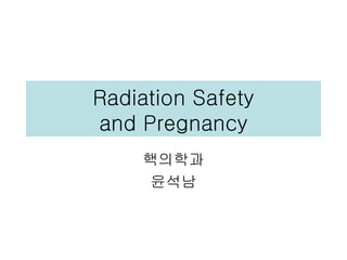 Radiation and pregnancy | PPT