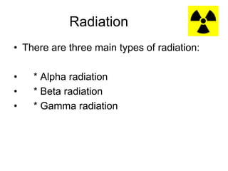 Lecture on radiation : breif notes .ppt | Chemistry | Science
