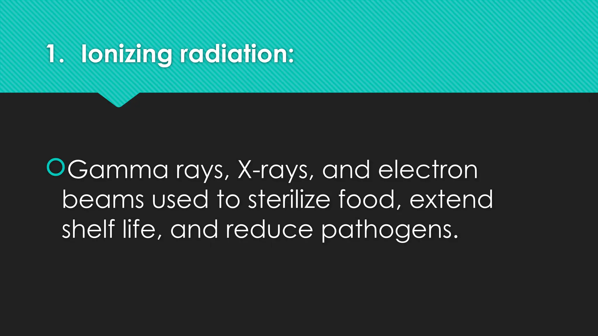 Food Radiation and types of radiation .pptx