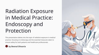 Radiation-Exposure-in-Medical-Practice-Endoscopy-and-Protection.pptx