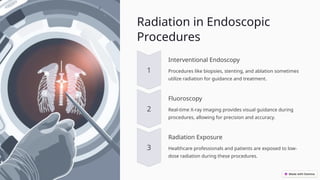 Radiation-Exposure-in-Medical-Practice-Endoscopy-and-Protection.pptx