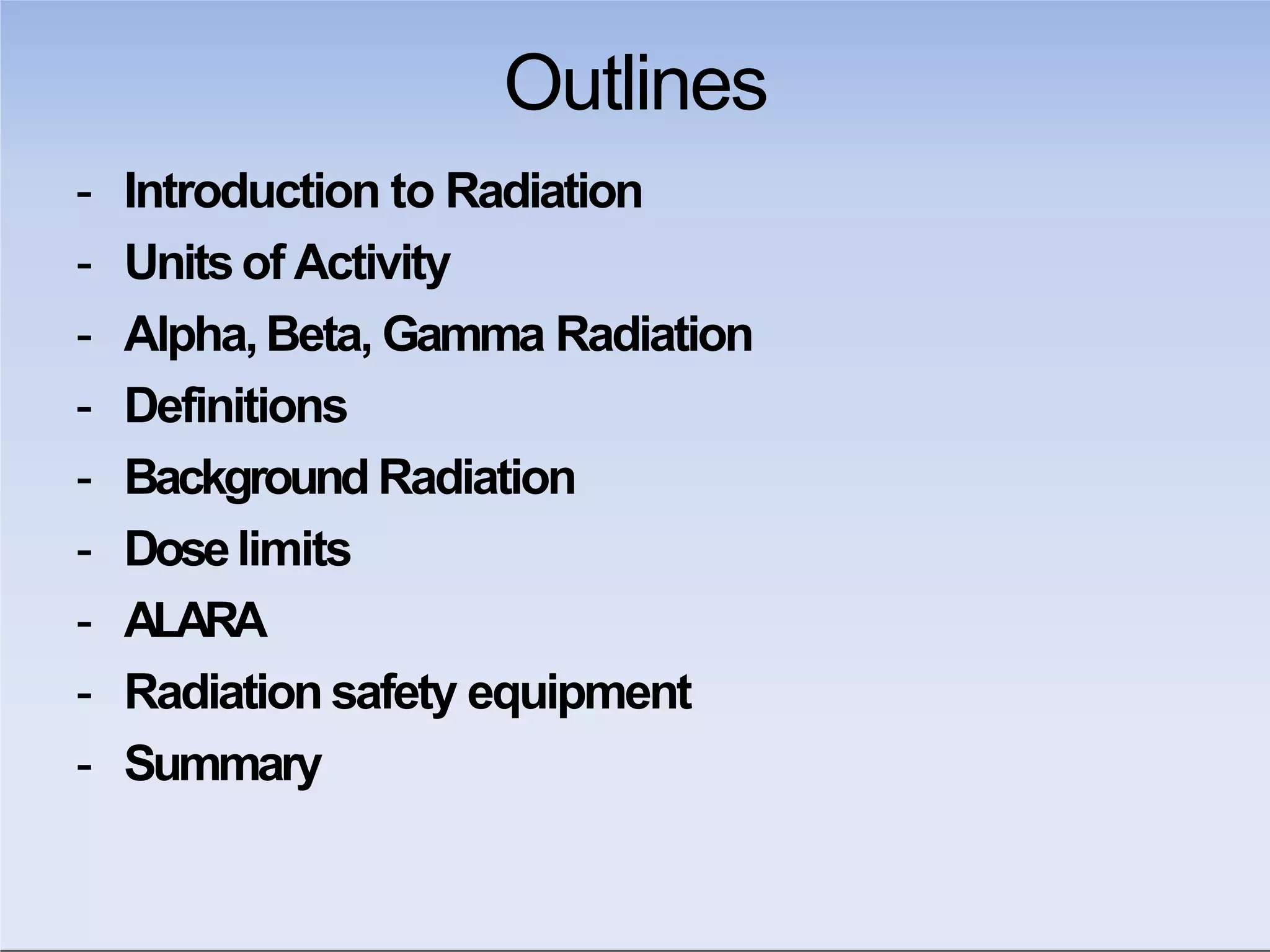 Radiation safety principles | PPTX