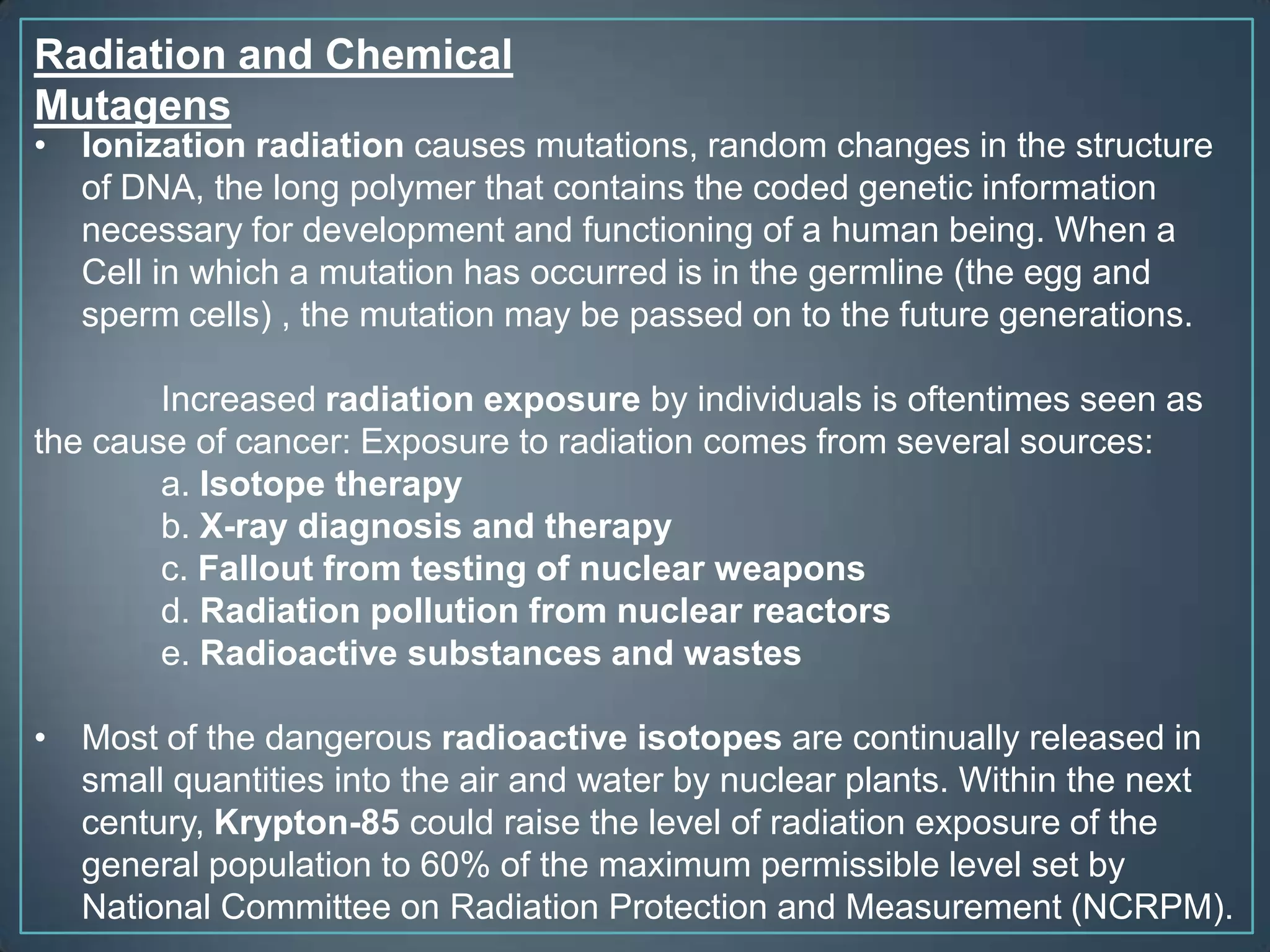 Radiation and chemical mutagens | PPTX