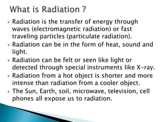 Radiation and it’s effect in human life | PPTX