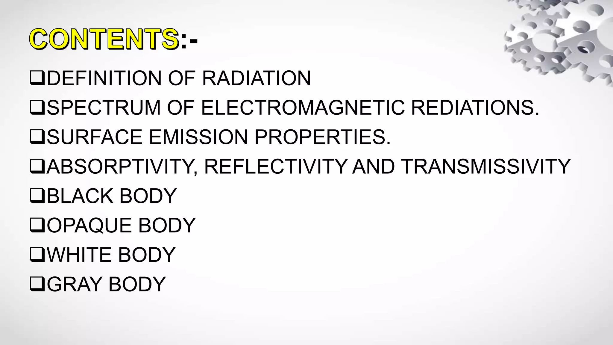 Radiation and its properties | PPTX