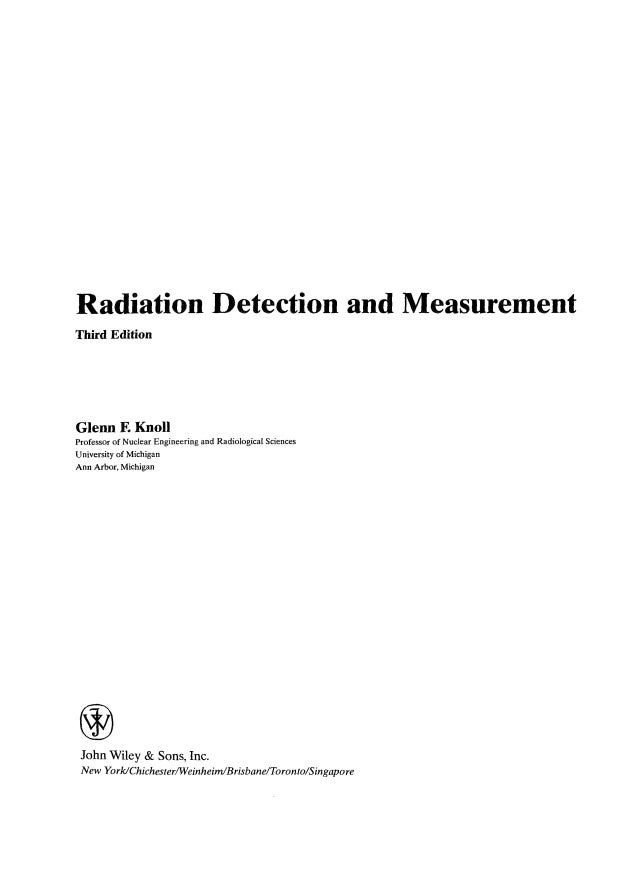 Radiation Detection and Measurement, 3rd ed - Glenn F. Knoll (Wiley ...