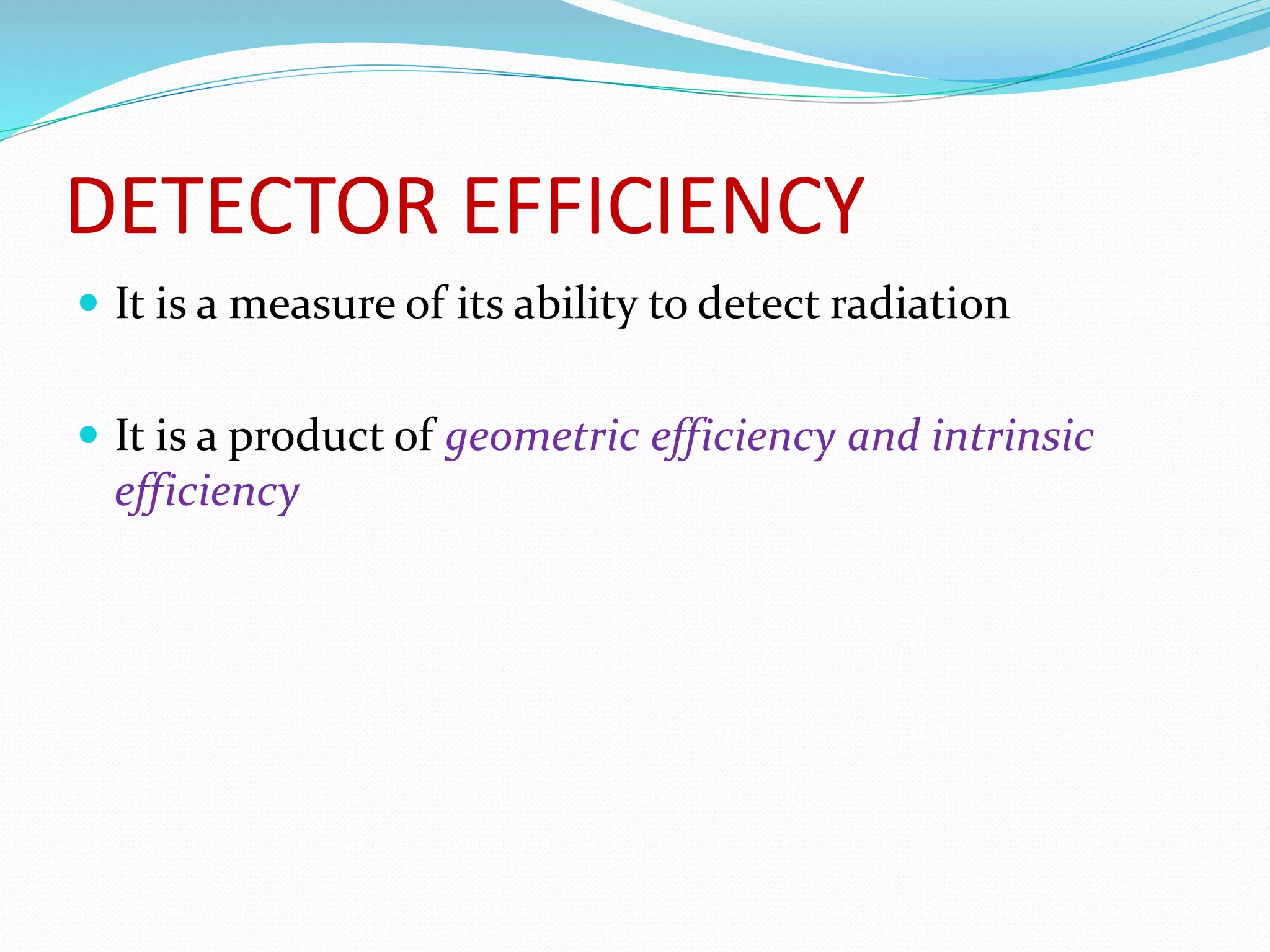 RADIATION DETECTION AND MEASUREMENT ppt 2.pptx
