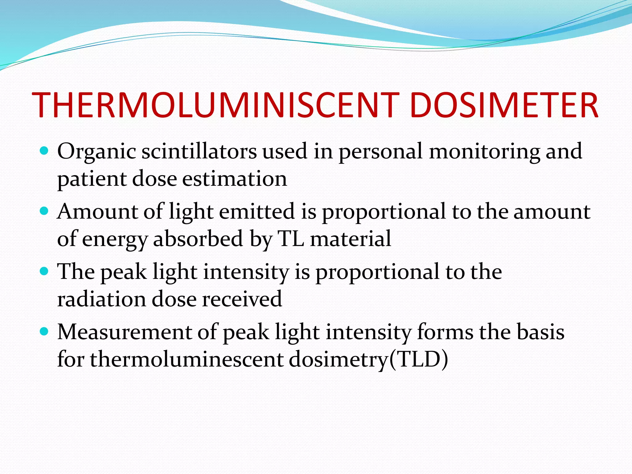 RADIATION DETECTION AND MEASUREMENT ppt 2.pptx