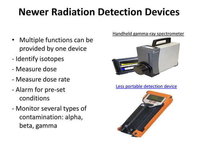 Radiation detection devices | PPTX | Physics | Science