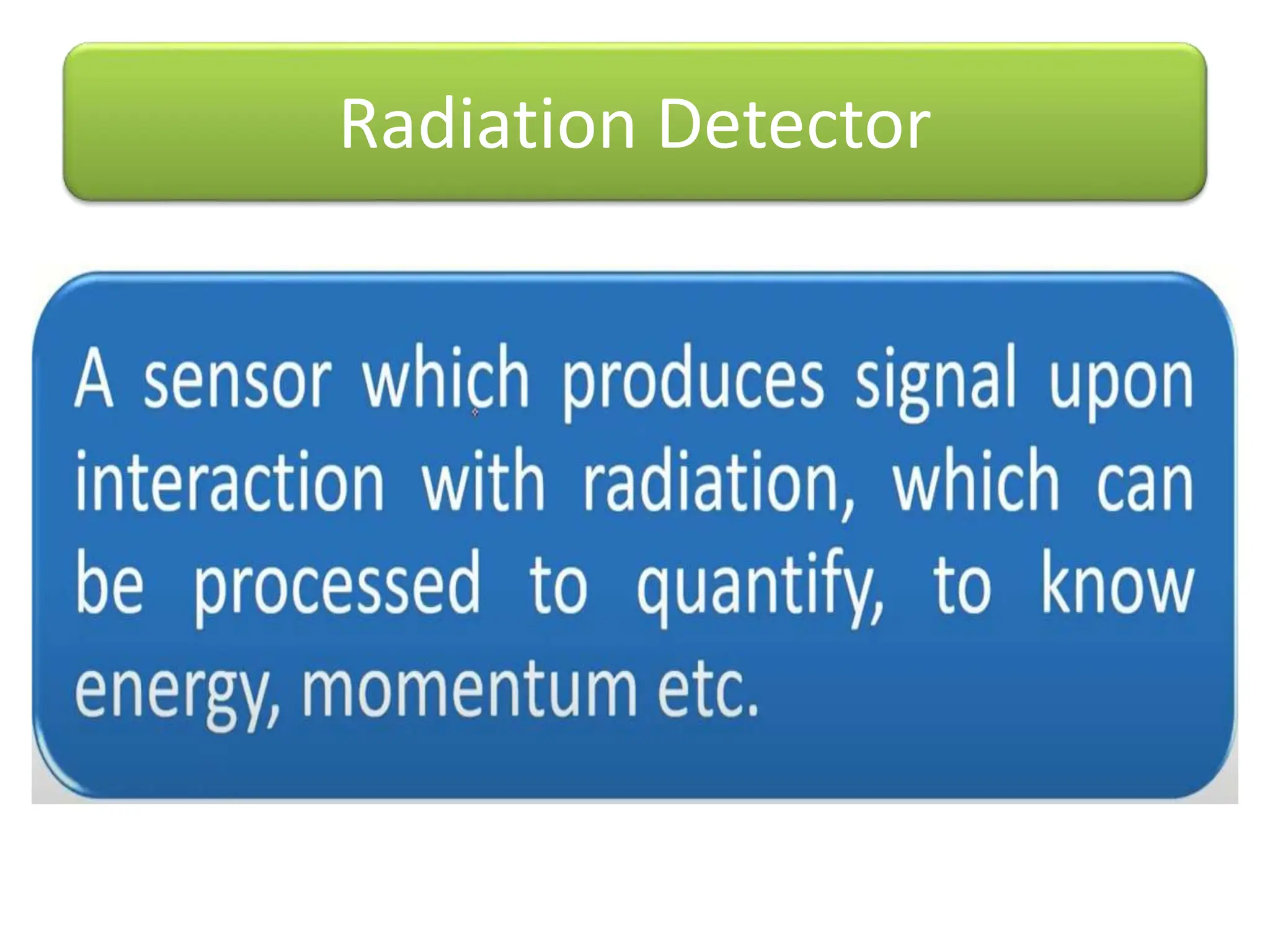 Radiation Detection Principles.pptx