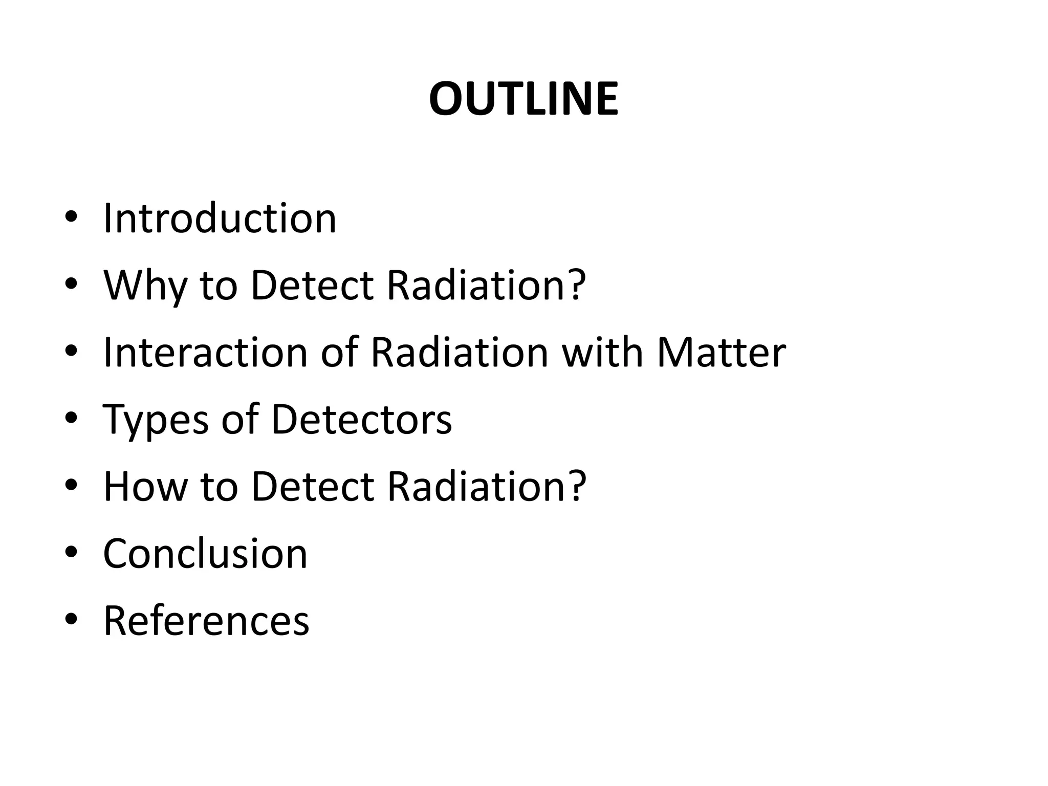 Radiation detectors | PPTX
