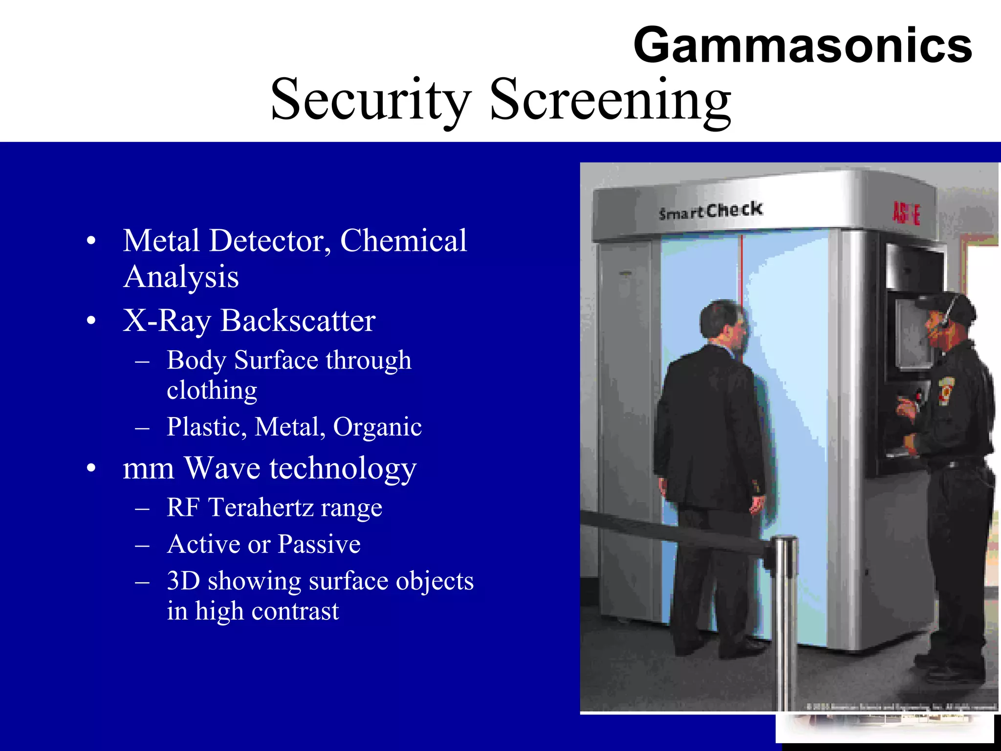 Radiation dose assessment of persons undergoing the soter rs security ...