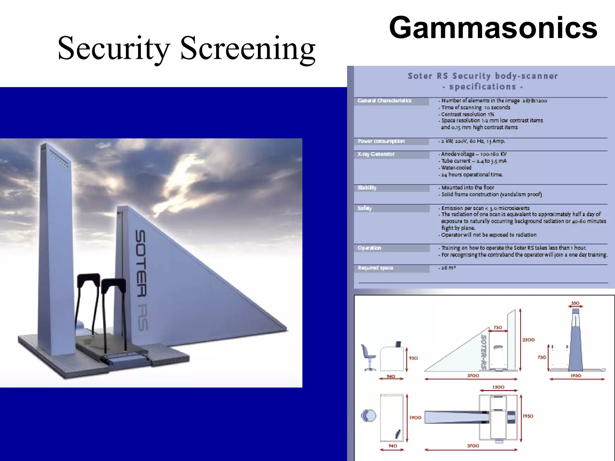 Radiation dose assessment of persons undergoing the soter rs security ...