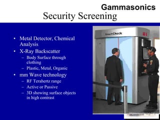 Radiation dose assessment of persons undergoing the soter rs security ...