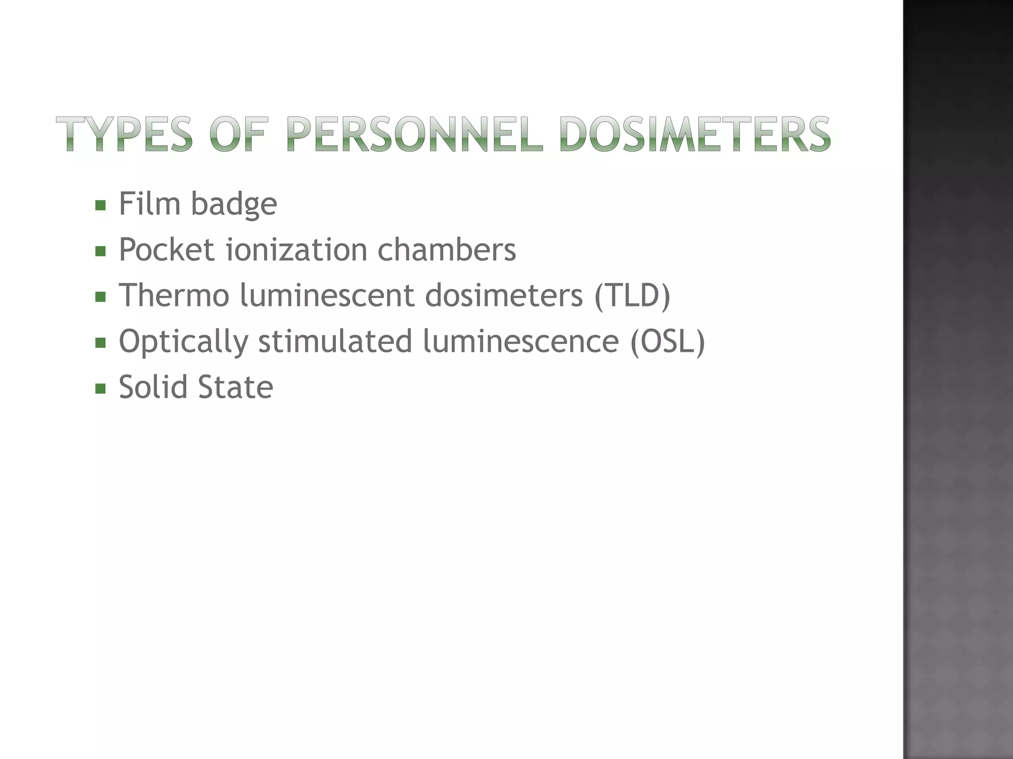 Radiation Dosimeters | PPTX