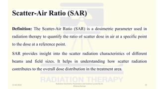 Radiation Dosimetry Parameters and Isodose Curves.pptx