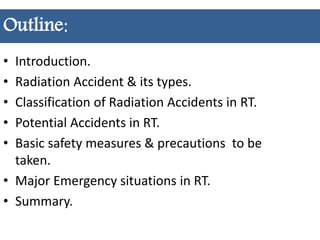 Radiation emergencies and preparedness in radiotherapy | PPTX
