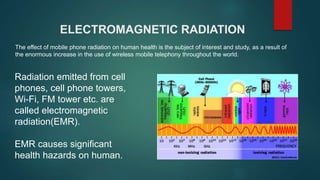 Radiation exposure of cell phones & its impact on humans. | PPTX