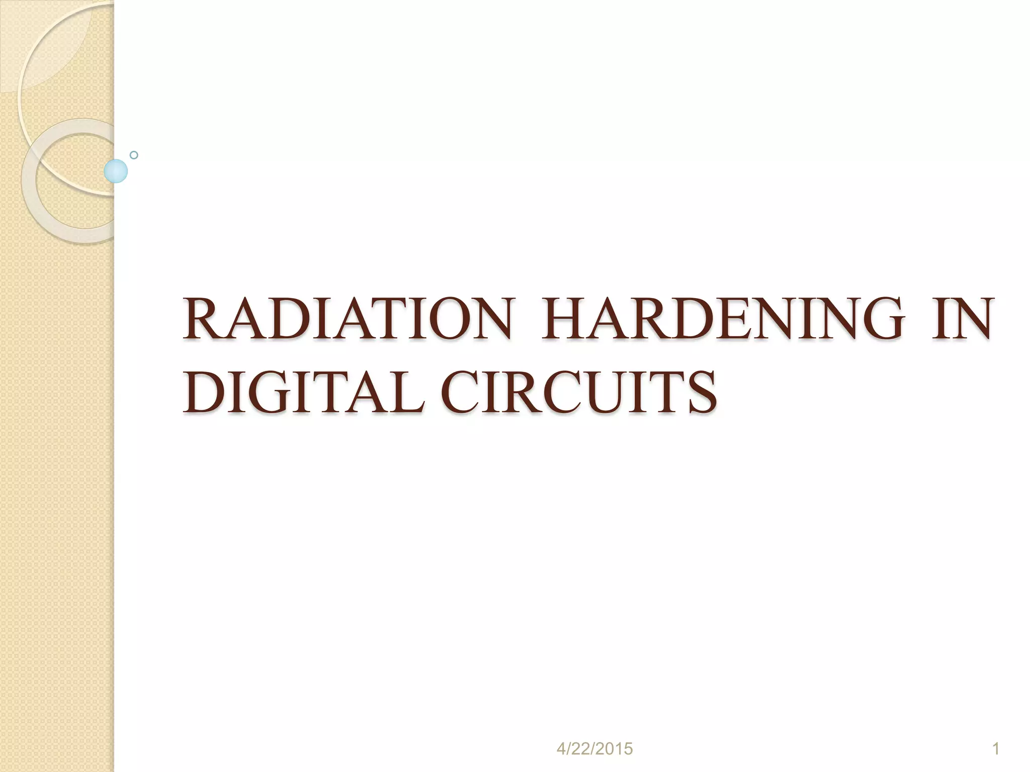 Radiation hardening | PPTX