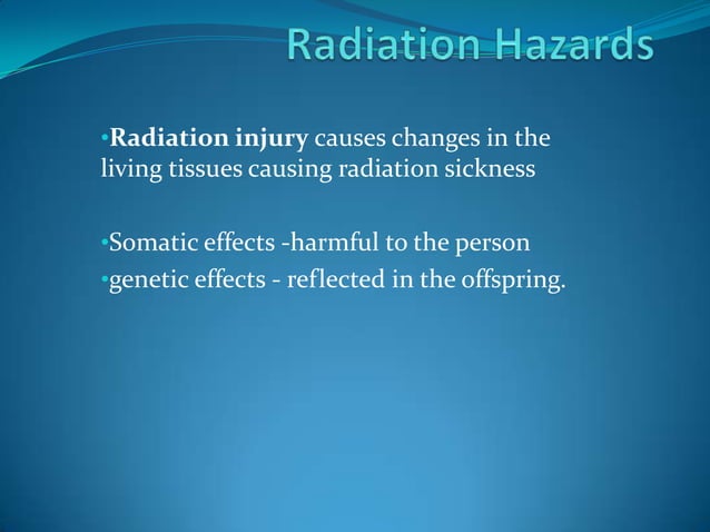 Radiation hazards | PPT