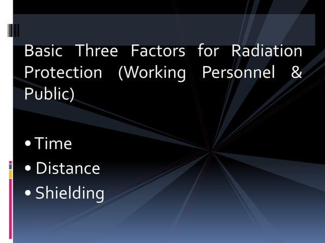 RADIATION HAZARDS AND PROTECTION.pptx | Lung and Respiratory Health | Diseases and Conditions