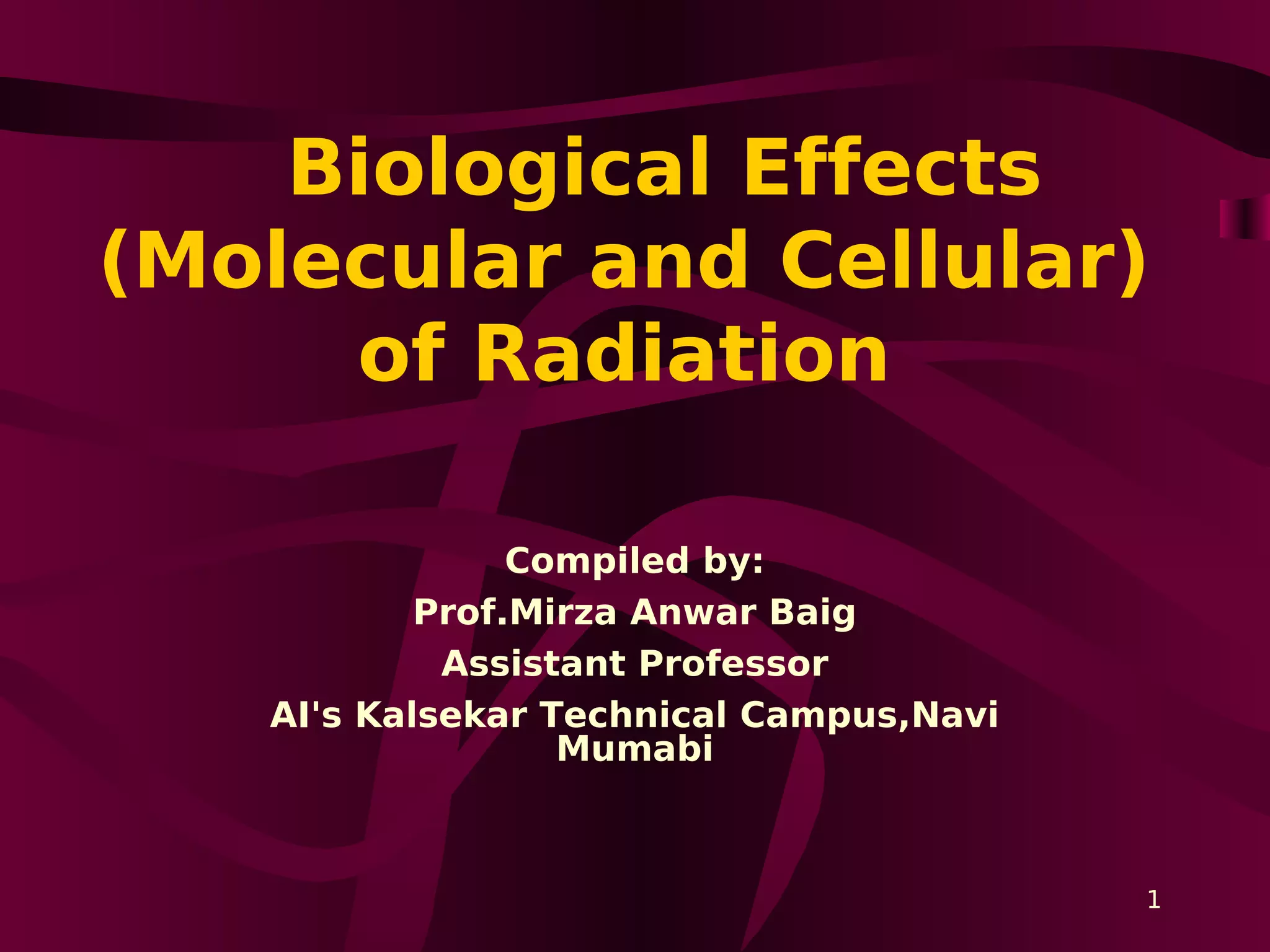 Biological effects of radiations | PDF