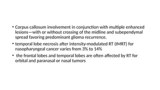 RADIATION NECROSIS POST RADIOTHERAPHY IN THE BRAIN | PPTX