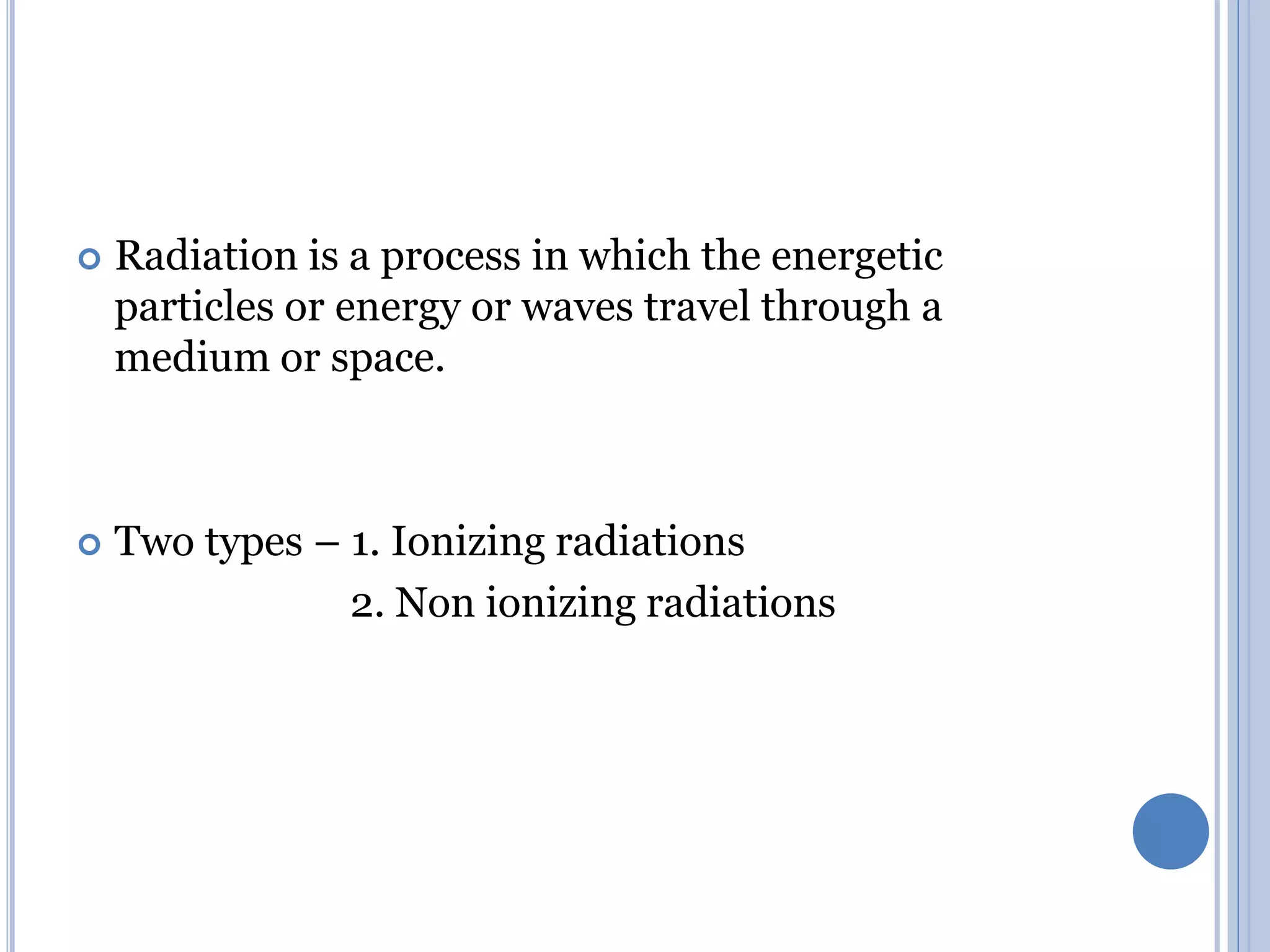 Radiation physics | PPTX