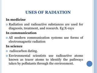 Radiation physics | PPTX