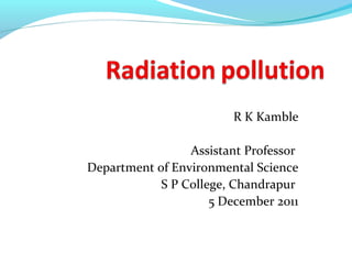 Radiation pollution | PPT