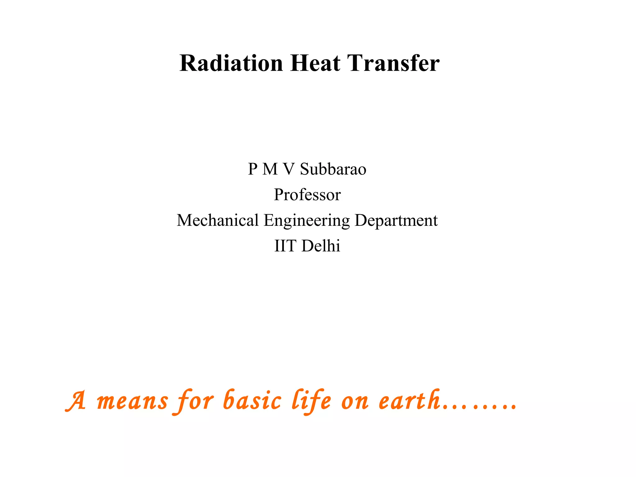 Radiation ppt by iit professor | PPT
