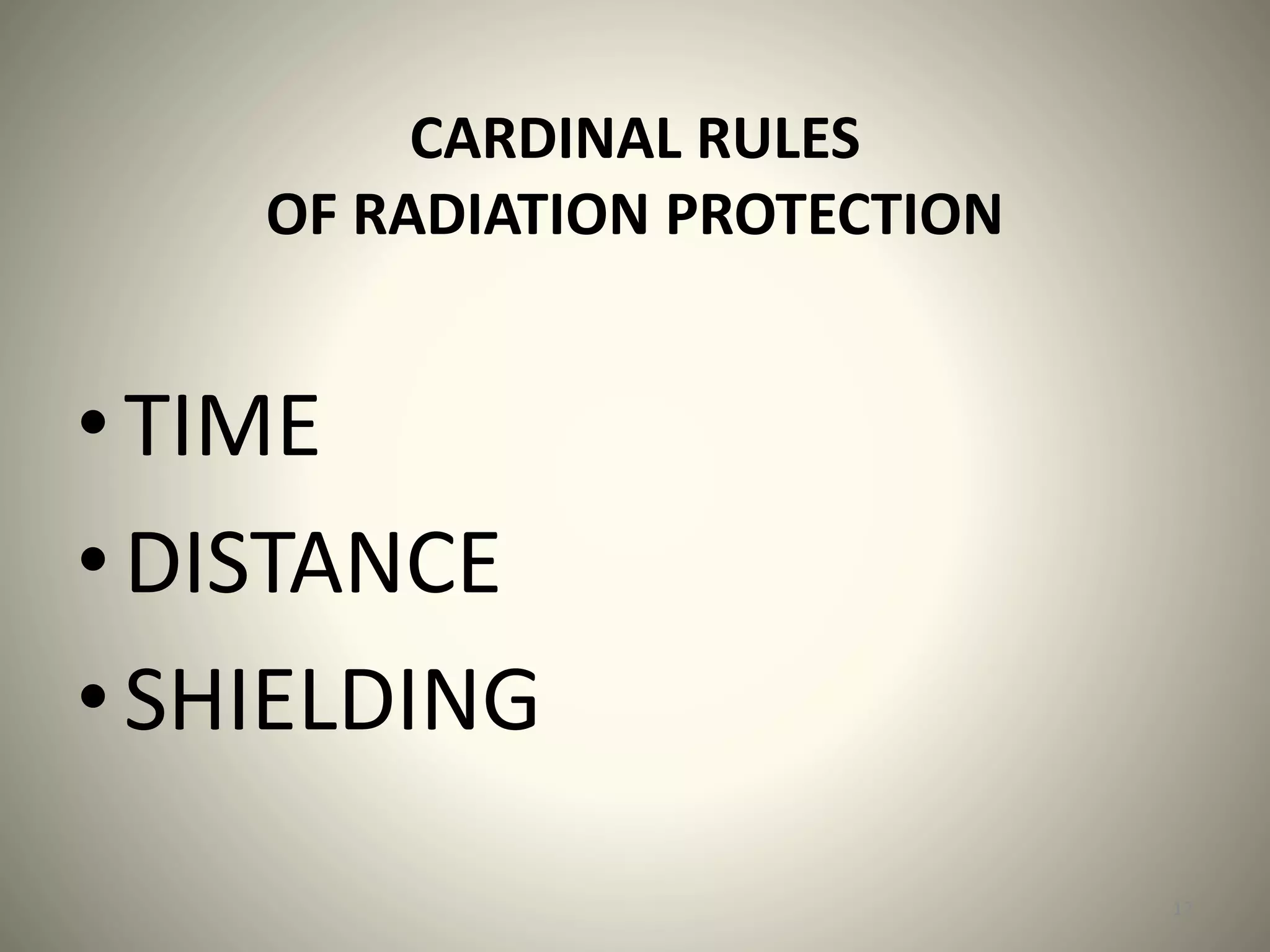 Radiation protection | PPTX
