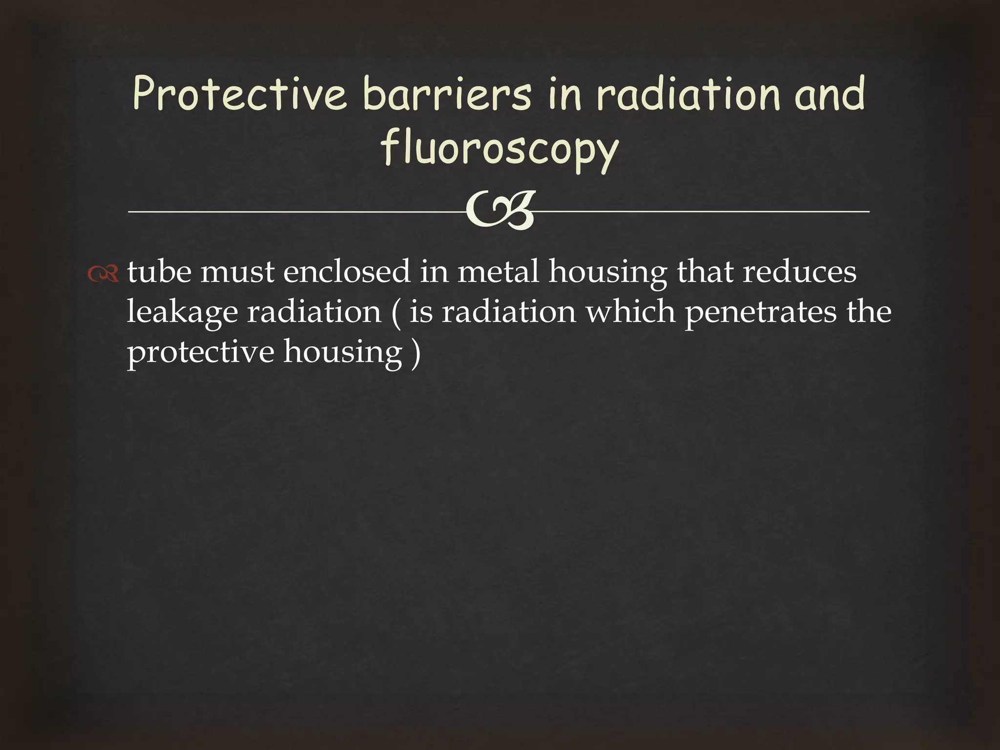 Radiation protection | PPTX