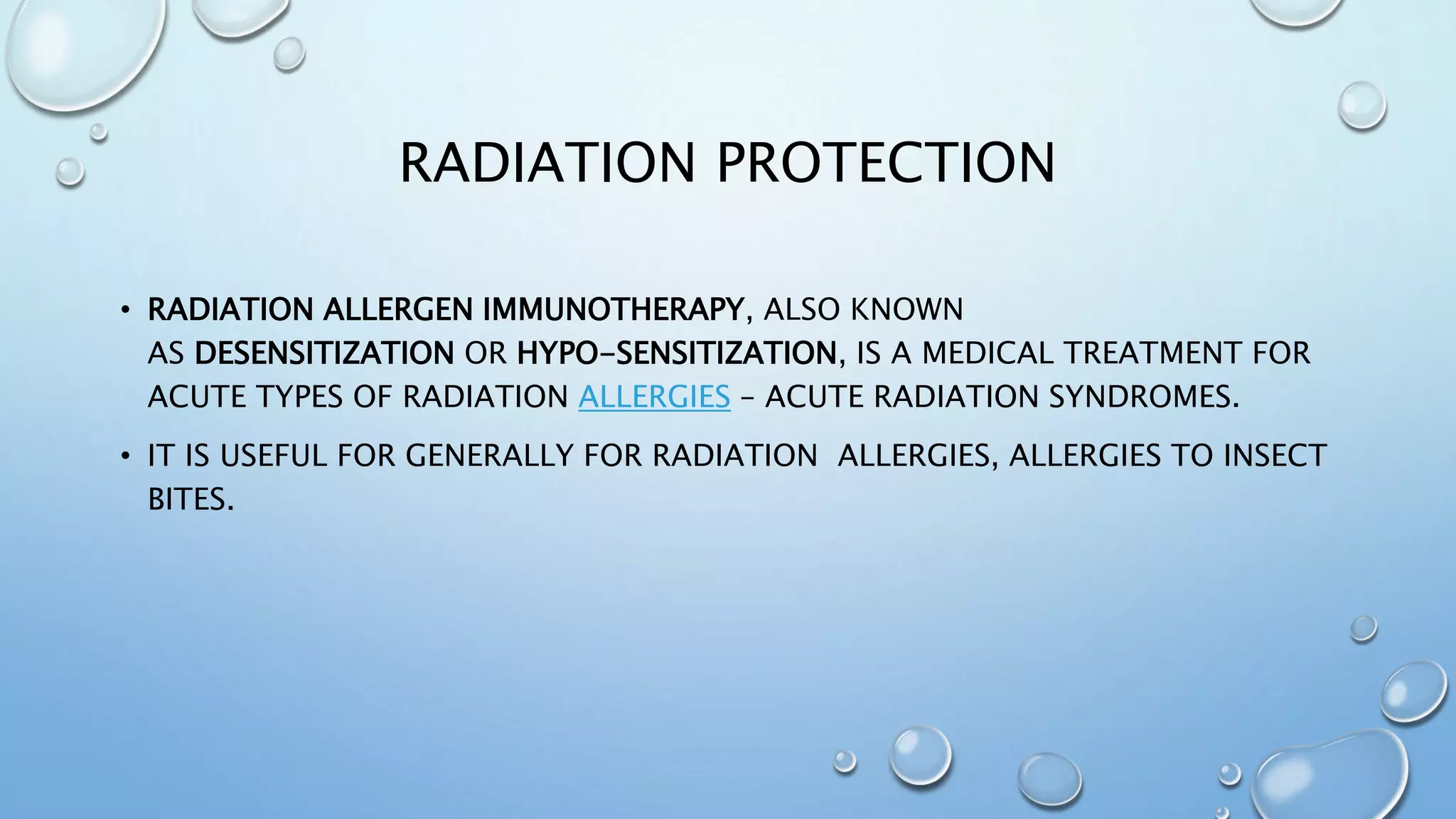 Radiation protection: desensitization to radiation. | PPTX
