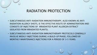 Radiation protection: desensitization to radiation. | PPTX