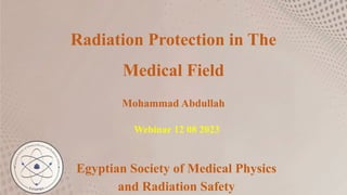 Radiation Protection In Medical Field-2.pptx