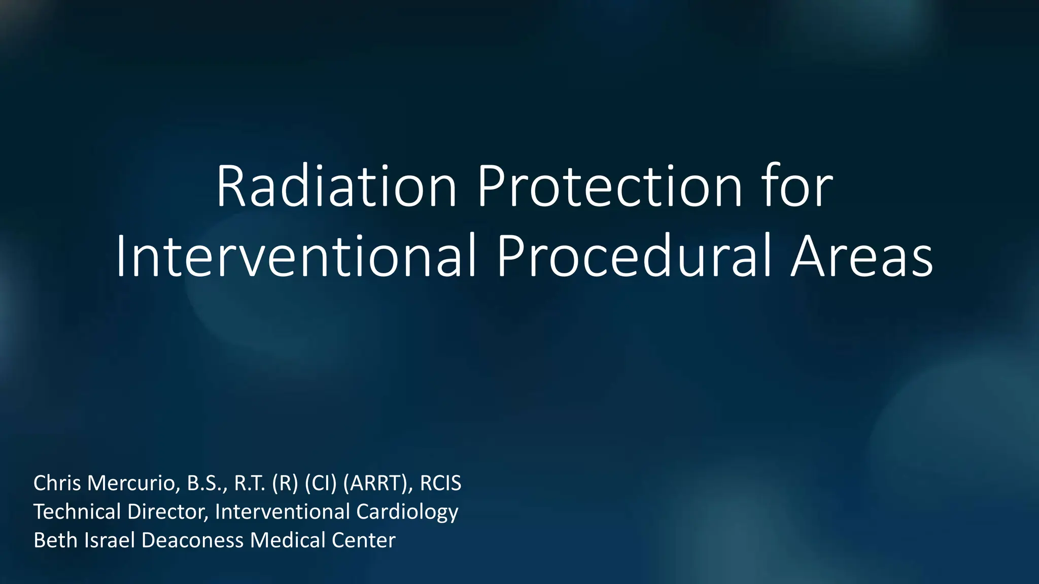 Radiation Protection in the Cardiac Catheterization Lab.pptx