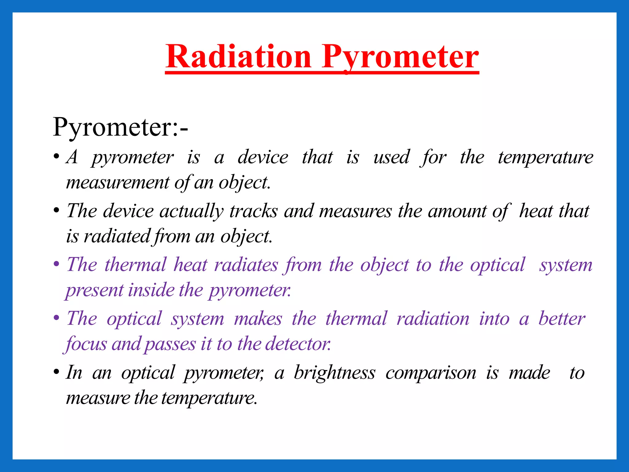 Radiation pyrometer | PPTX