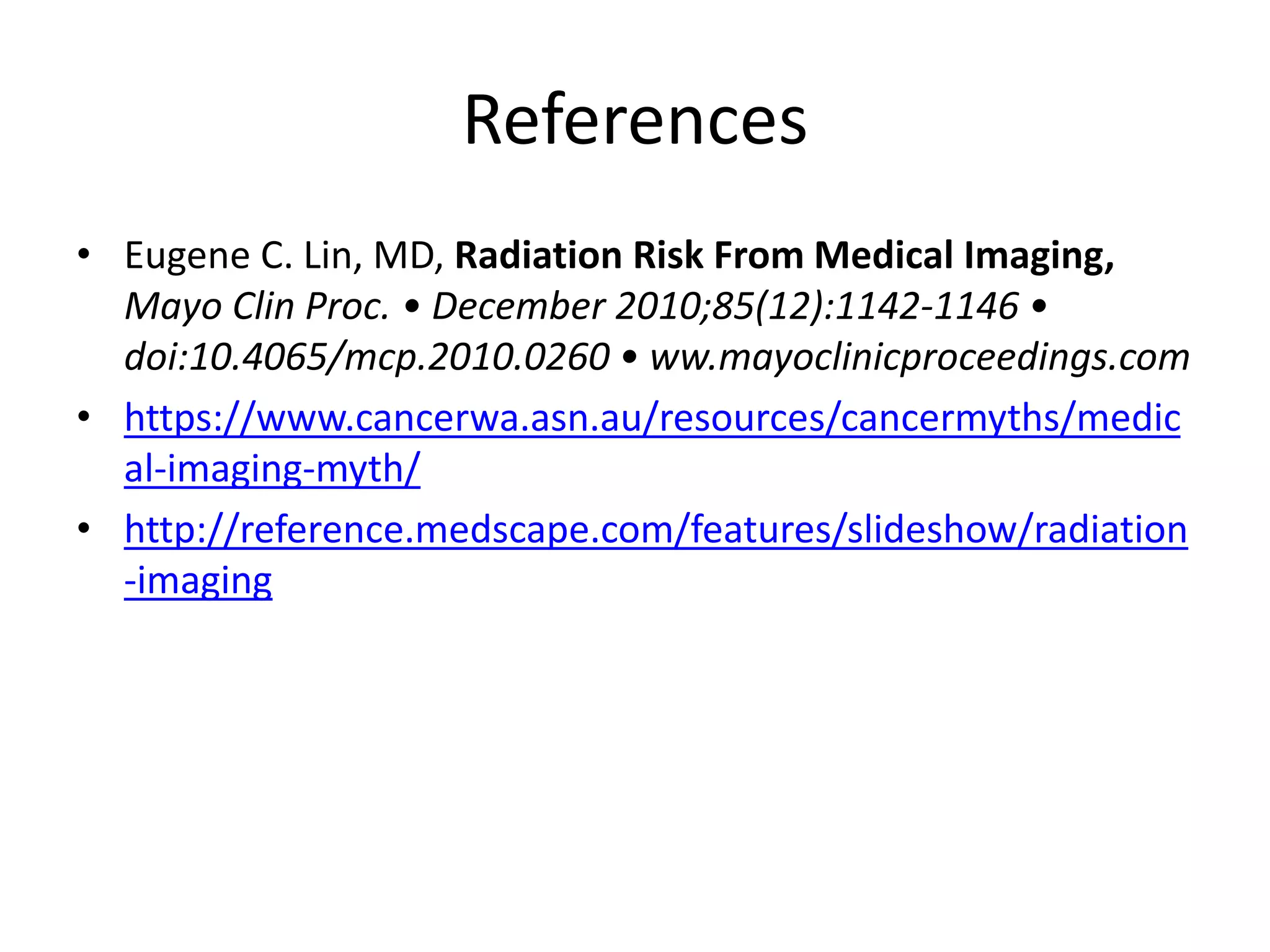 Radiation risk from medical imaging | PPT