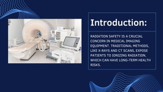 Radiation Safety And The Evolution of Radiation-Free Imaging ...
