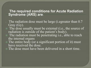 Radiation sickness - Acute and Chronic | PPTX