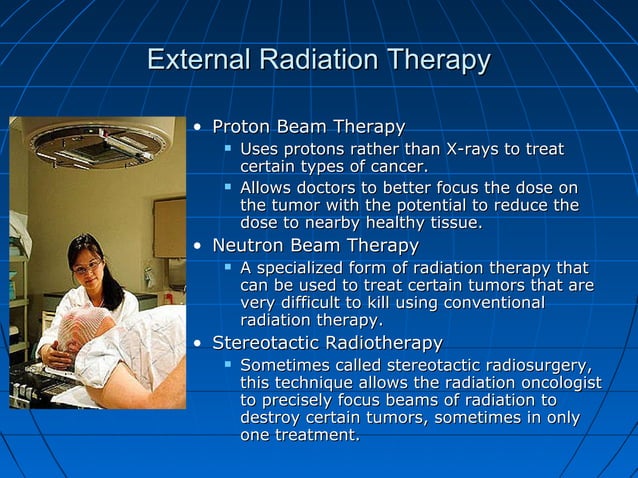 Radiation therapy | PPT | Cancer | Diseases and Conditions