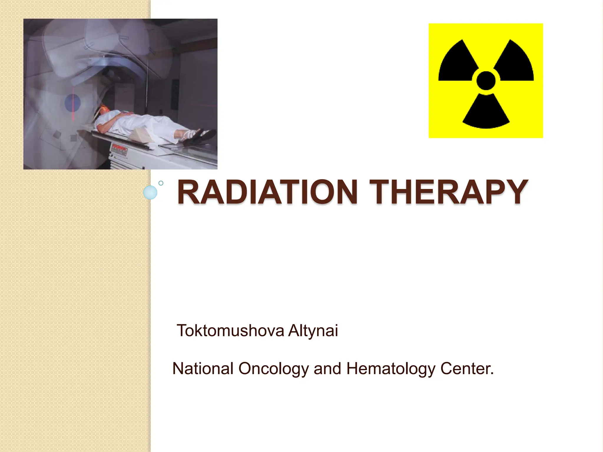 Radiation therapy.ppt and learning how the following statements | PPTX