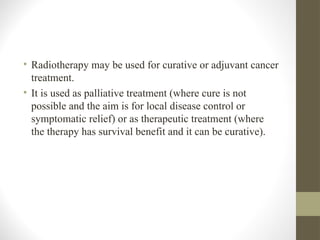 Radiation Therapy.pcccccccccccccccccccpt | PPT