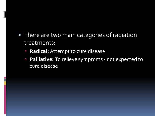 Radiation therapy and Types of Radiation therapy | PPTX